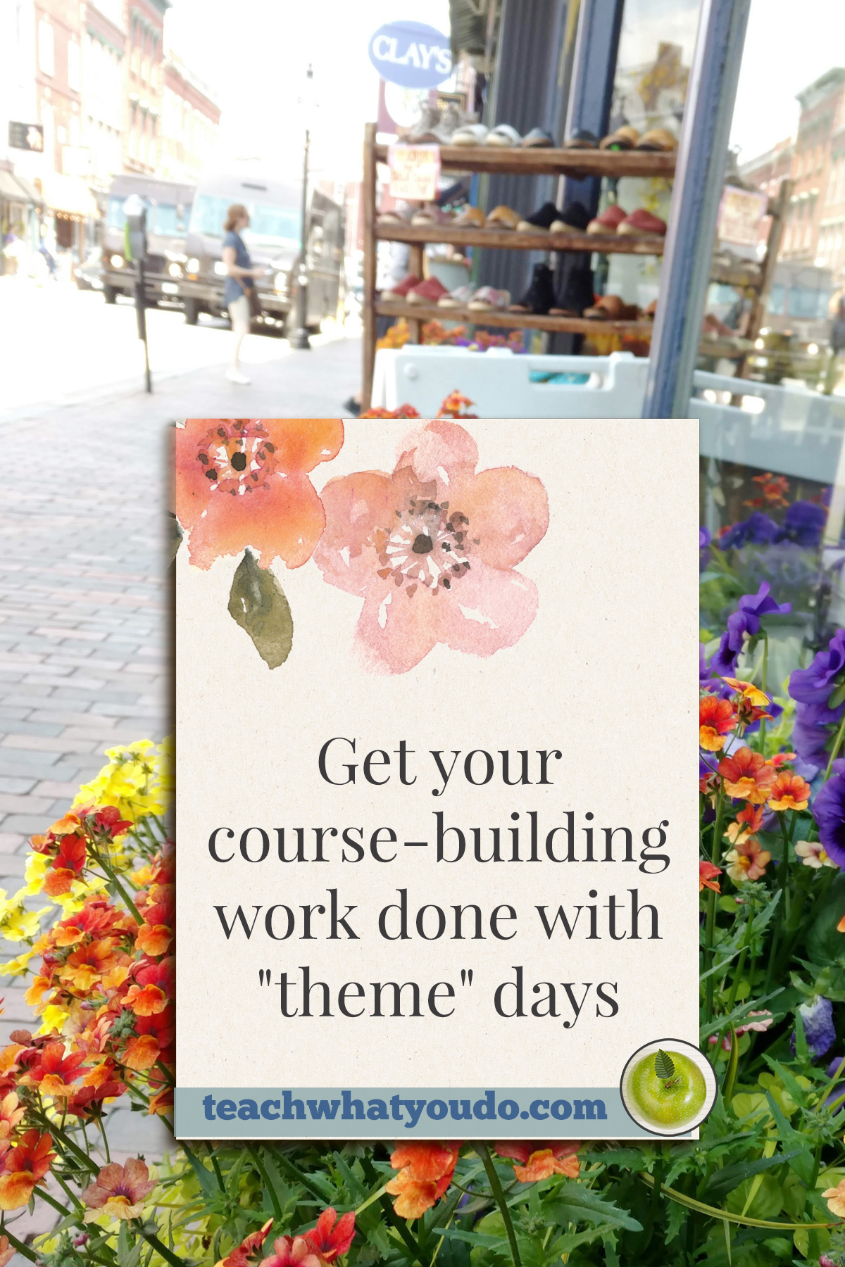 Get your course-building work done with "theme" days - Teach What You Do®