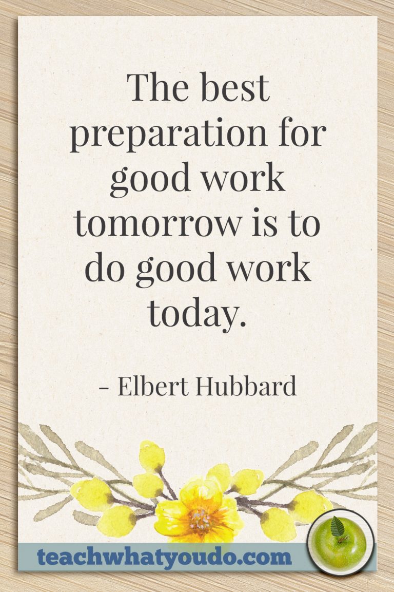 {instapost} The best preparation for good work tomorrow is to do good ...