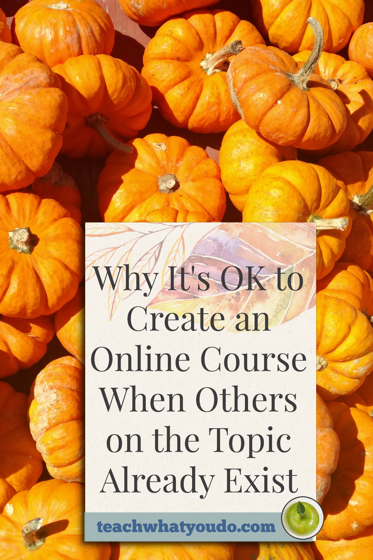 Why It's OK to Create an Online Course When Others on the Topic Already ...